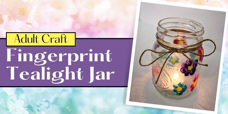 Fingerprint Tealight Jar Painting | Preble County Library