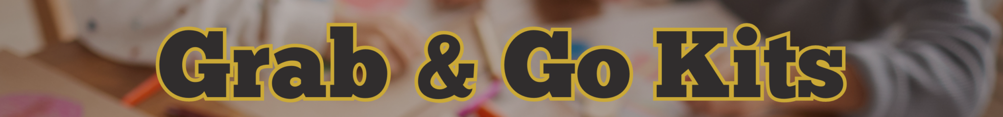 Grab & Go Kits | Preble County Library